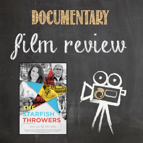 Documentary Film Review: The Starfish Throwers